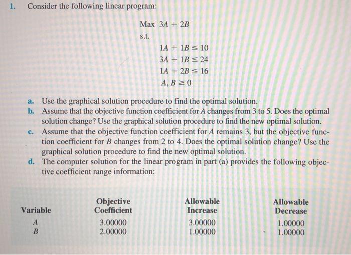 Solved Also find the Range of optimality, Dual Value, and | Chegg.com