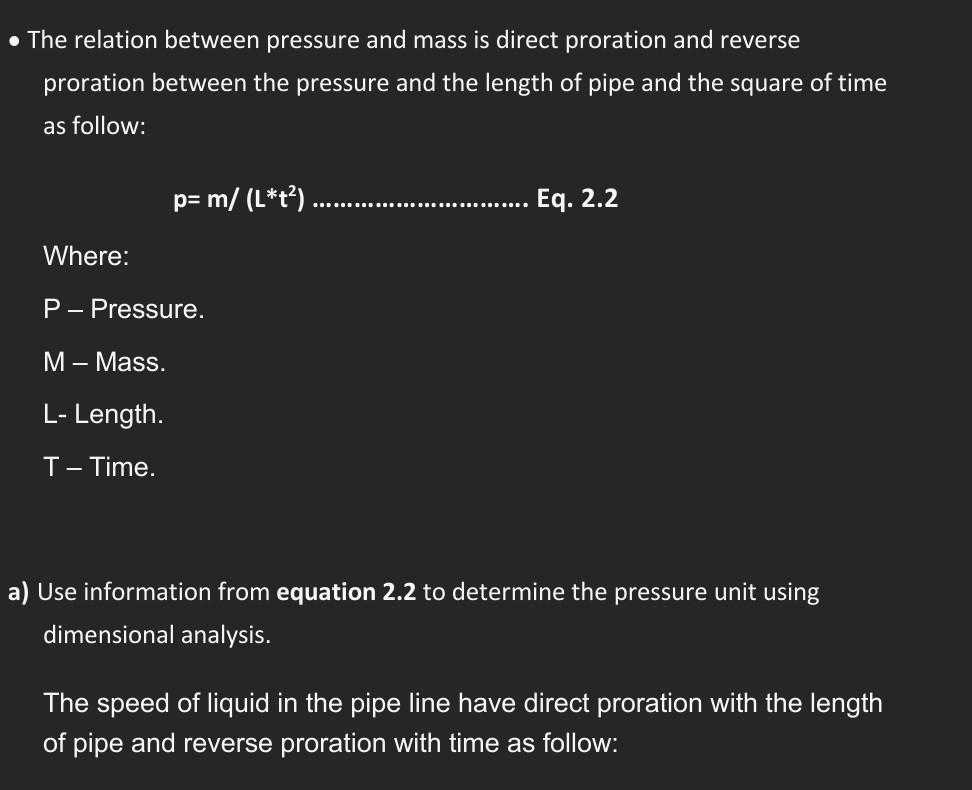 Solved - The relation between pressure and mass is direct | Chegg.com