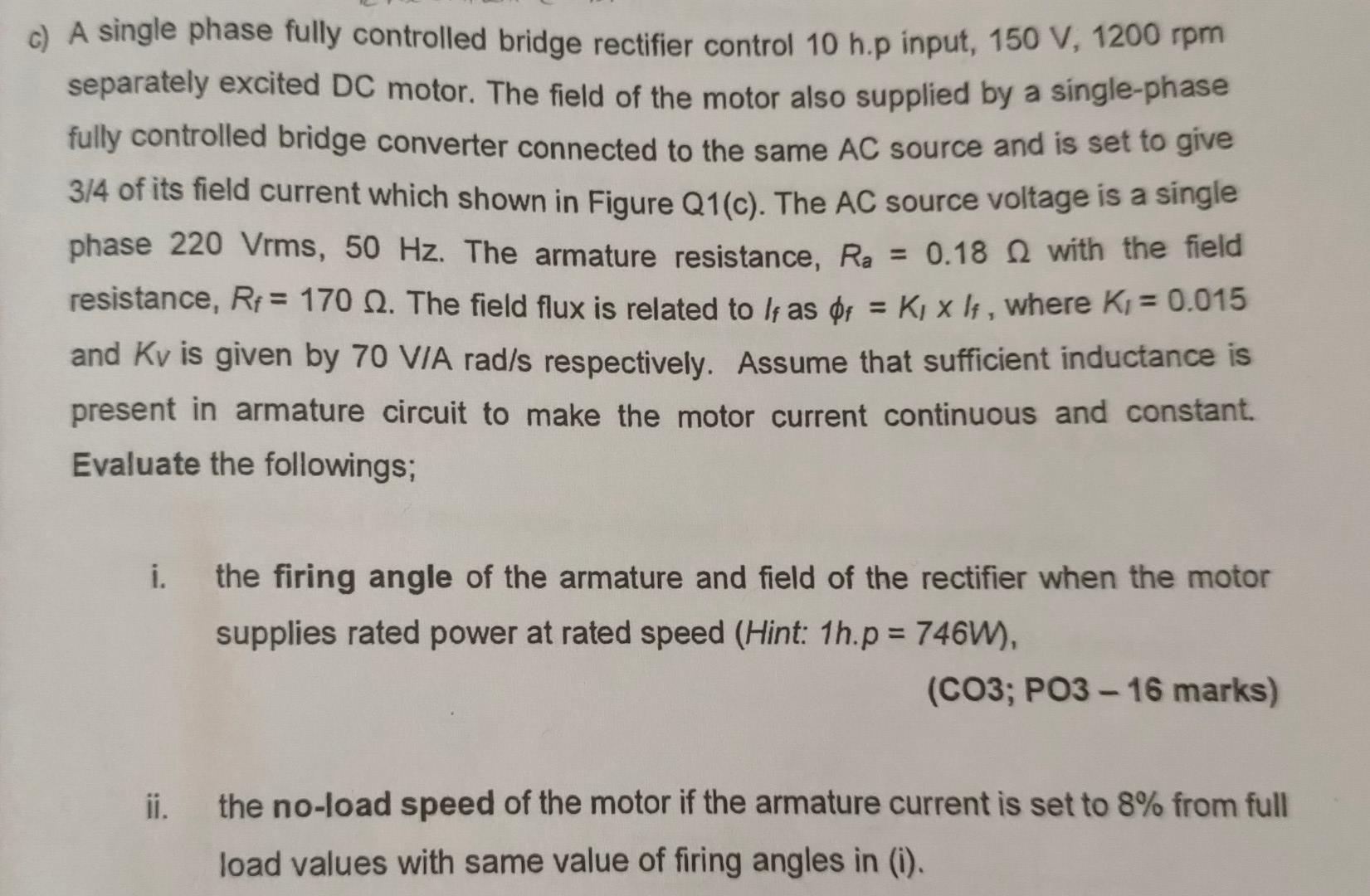 Solved c) A single phase fully controlled bridge rectifier | Chegg.com