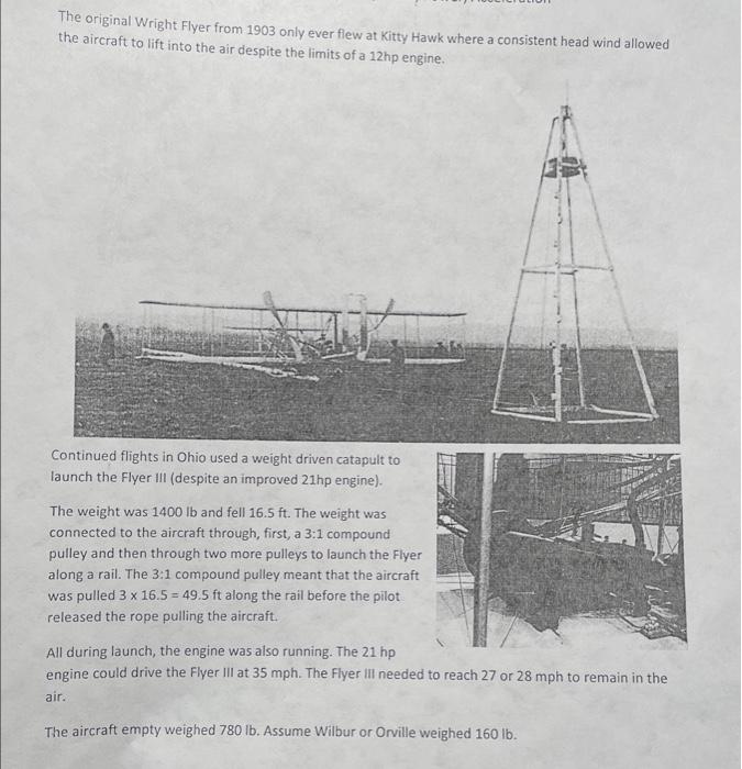 Solved The original Wright Flyer from 1903 only ever flew at | Chegg.com