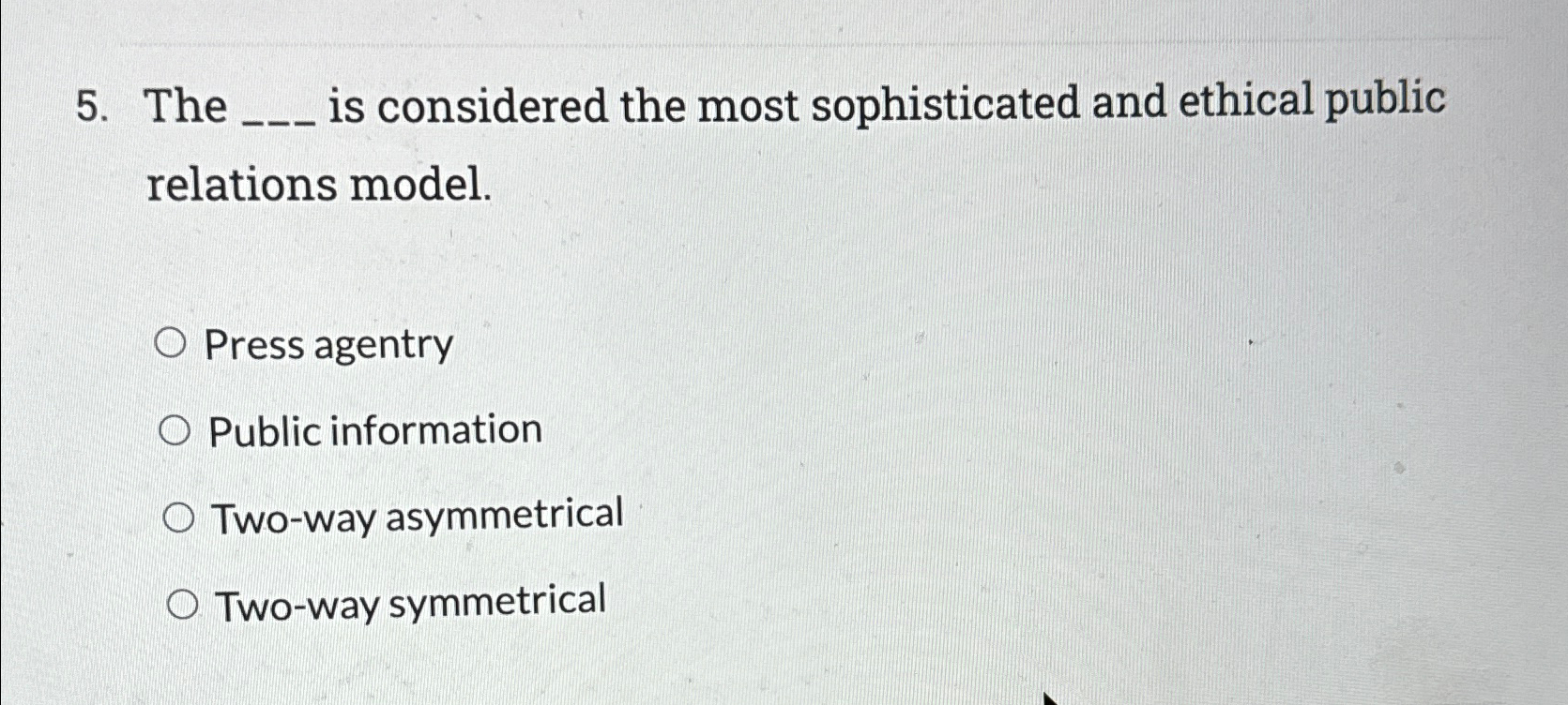 Solved The is considered the most sophisticated and ethical | Chegg.com