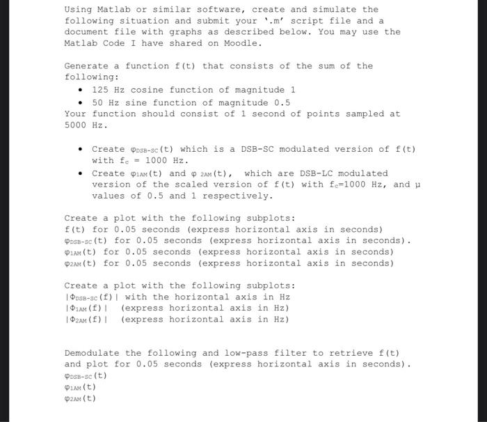Solved Using Matlab or similar software, create and simulate | Chegg.com