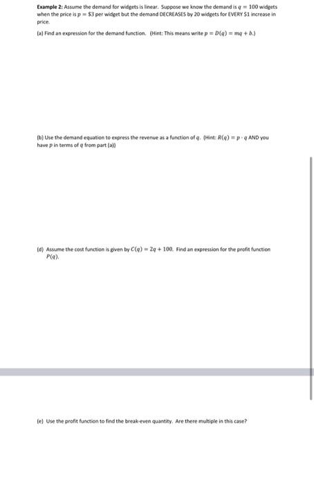 Solved Example 2: Assume the demand for widgets is linear. | Chegg.com
