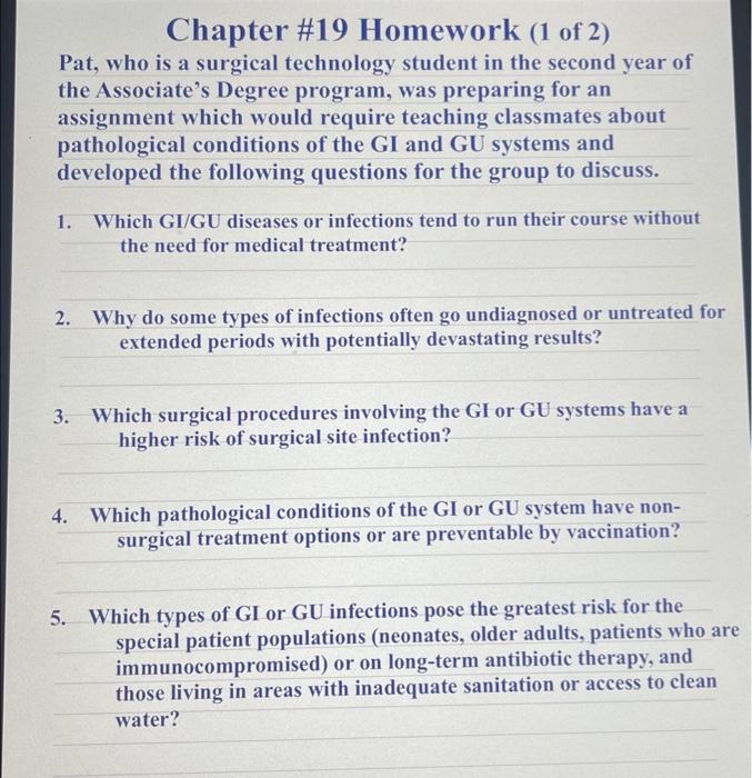 Solved Chapter \#19 Homework (1 of 2) Pat, who is a surgical | Chegg.com