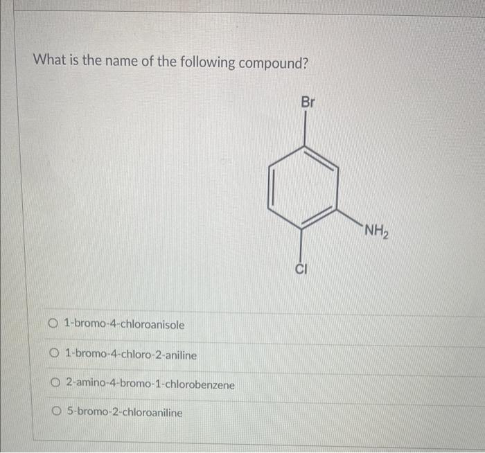 Solved What is the name of the following compound? | Chegg.com