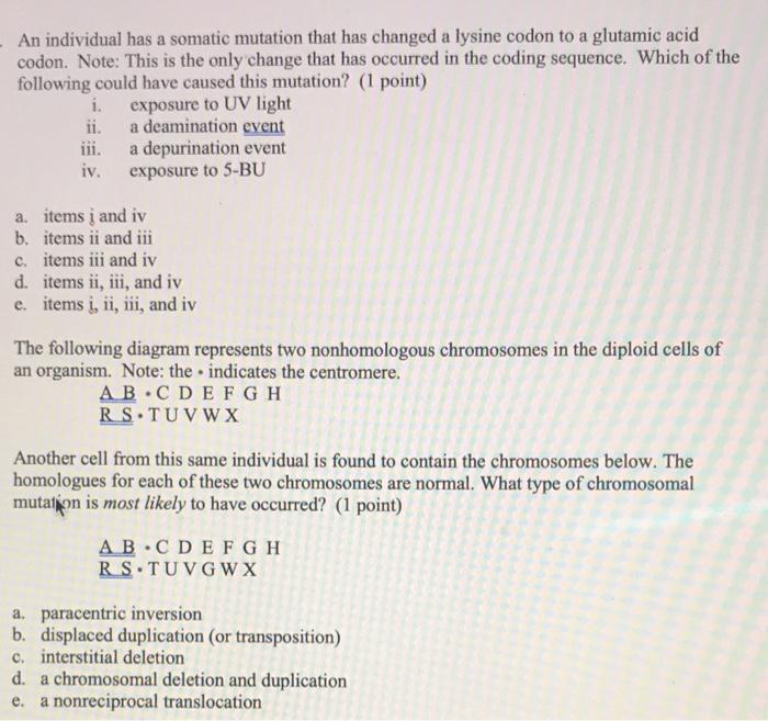 Solved An individual has a somatic mutation that has changed | Chegg.com