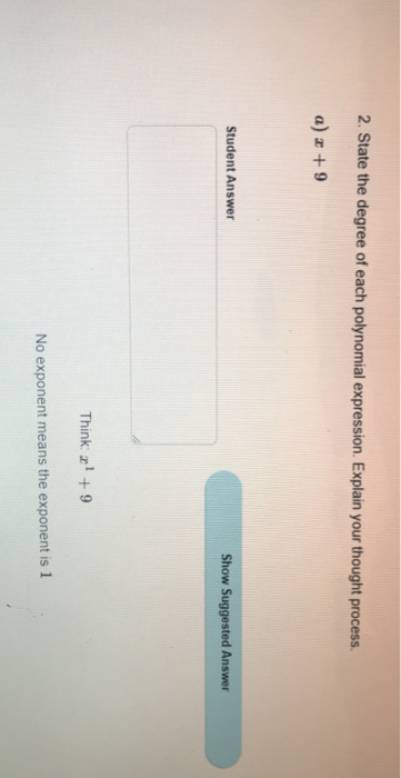 Solved 2. State the degree of each polynomial expression. | Chegg.com