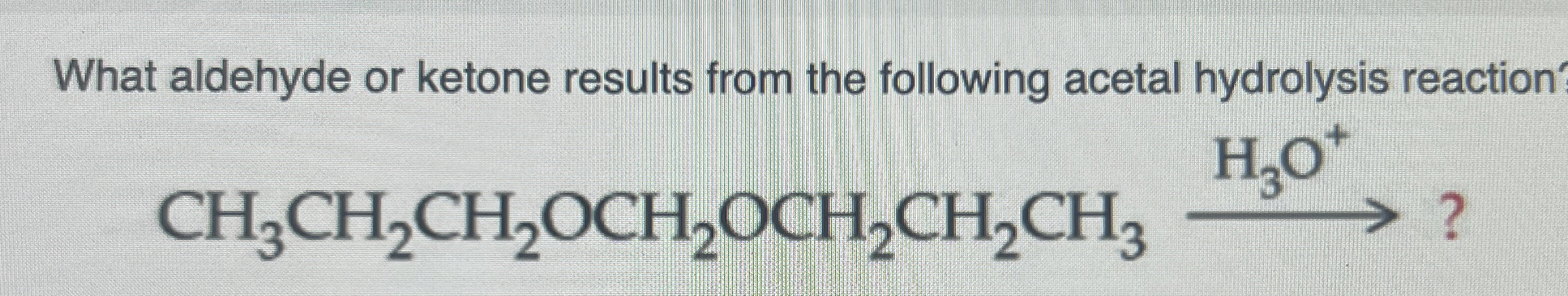 Solved What aldehyde or ketone results from the following | Chegg.com