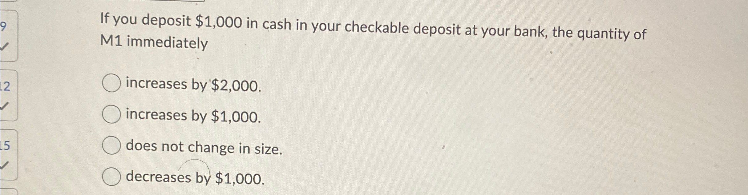 Solved If you deposit $1,000 ﻿in cash in your checkable | Chegg.com