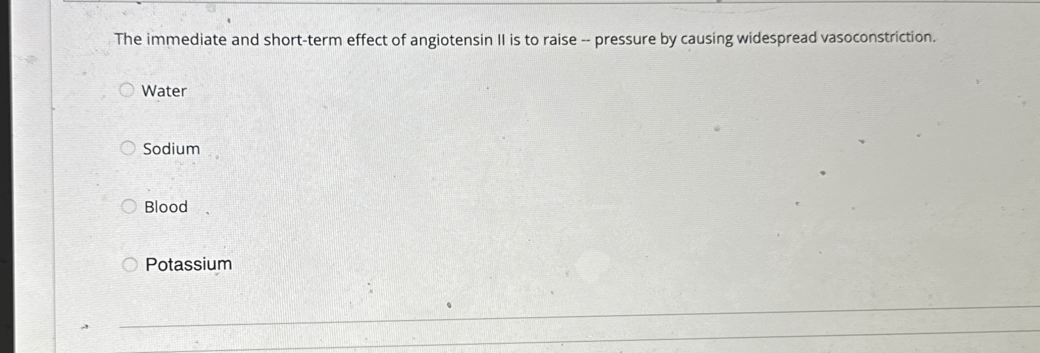 Solved The immediate and short-term effect of angiotensin II | Chegg.com