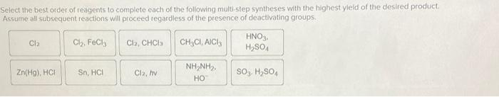 Solved Select the best order of reagents to complete each of | Chegg.com