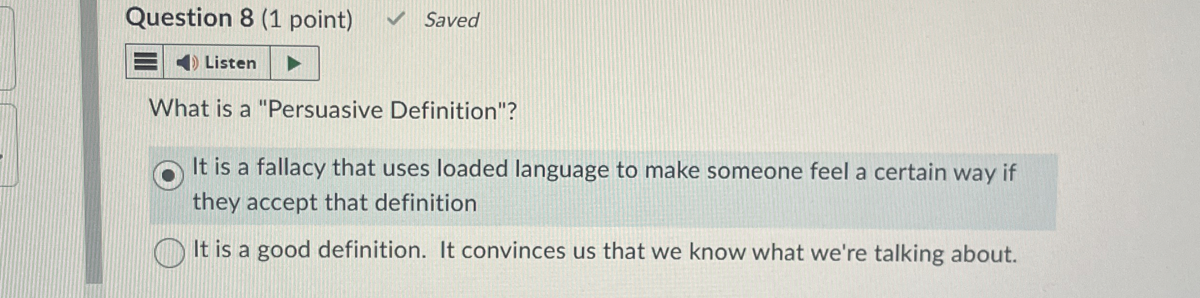 Solved Question 8 (1 ﻿point)What is a "Persuasive | Chegg.com