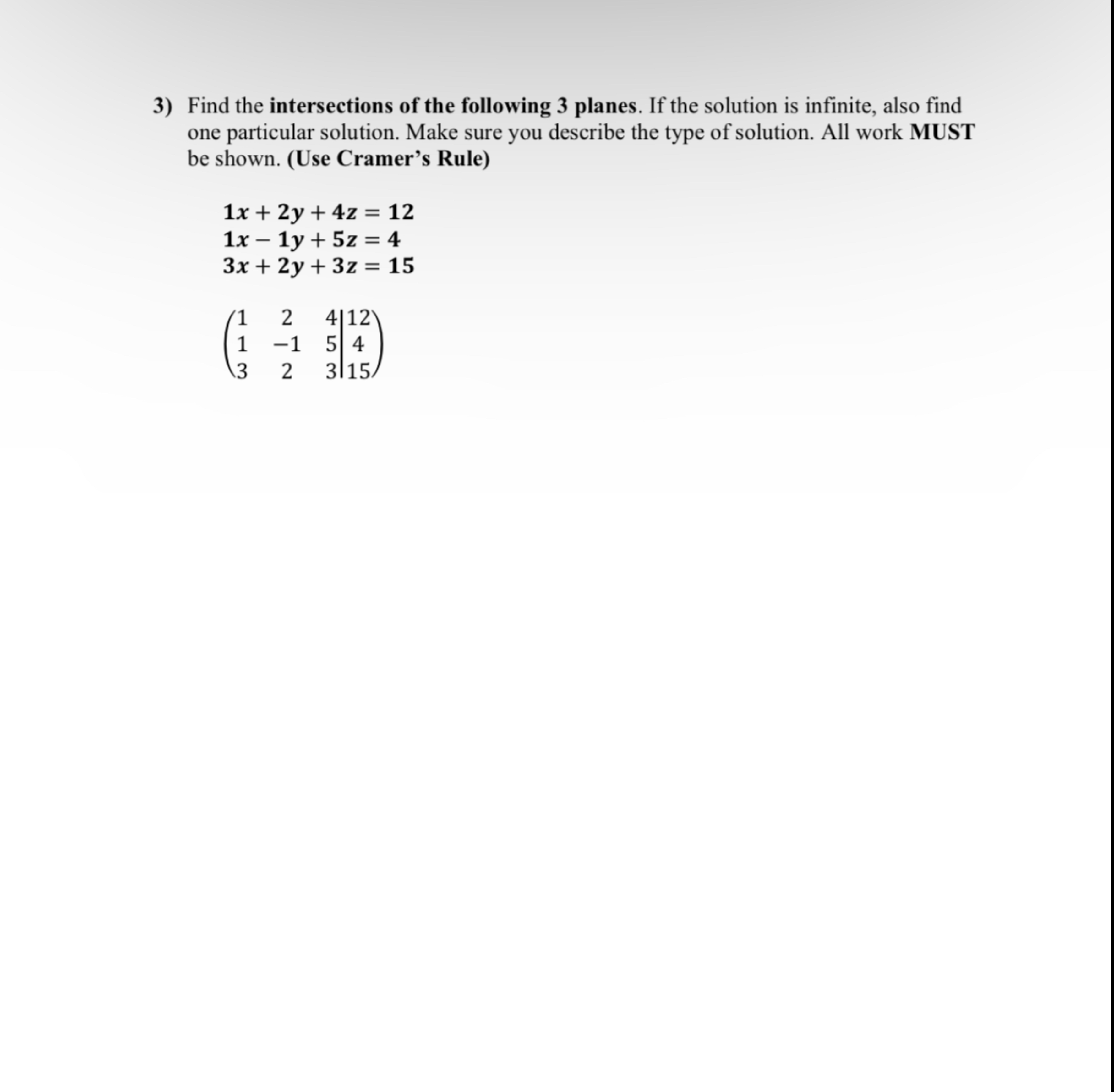 Solved Find the intersections of the following 3 ﻿planes. If | Chegg.com