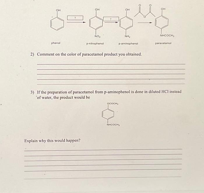 Solved 2) Comment on the color of paracetamol product you | Chegg.com