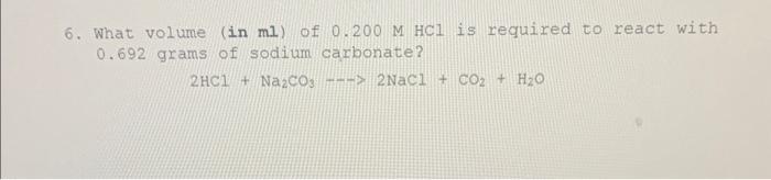 Solved what volume (in ml) of 0.200 M HCL is required to | Chegg.com