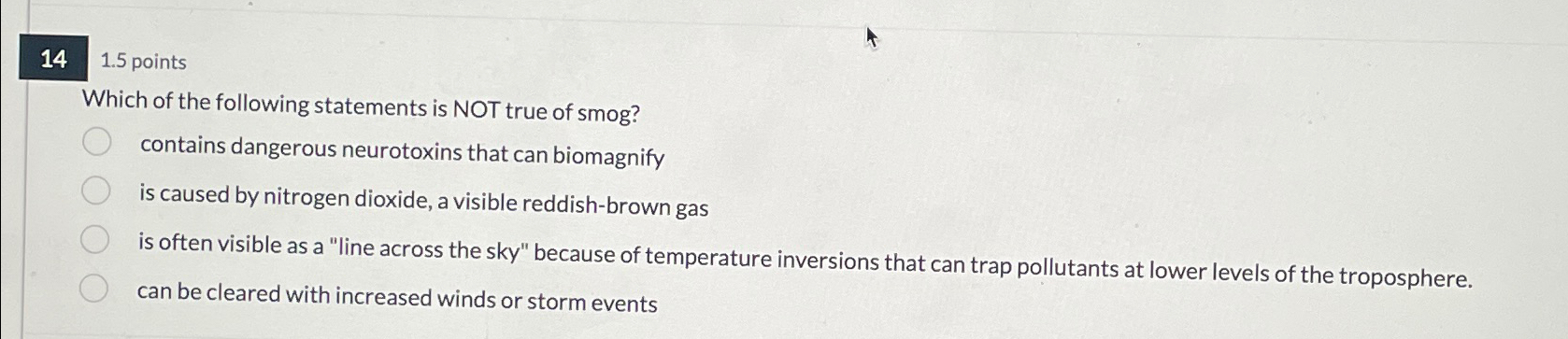 Solved 14,1.5 ﻿pointsWhich of the following statements is | Chegg.com