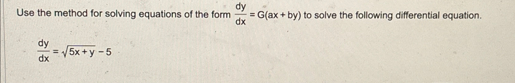Use the method for solving equations of the form | Chegg.com