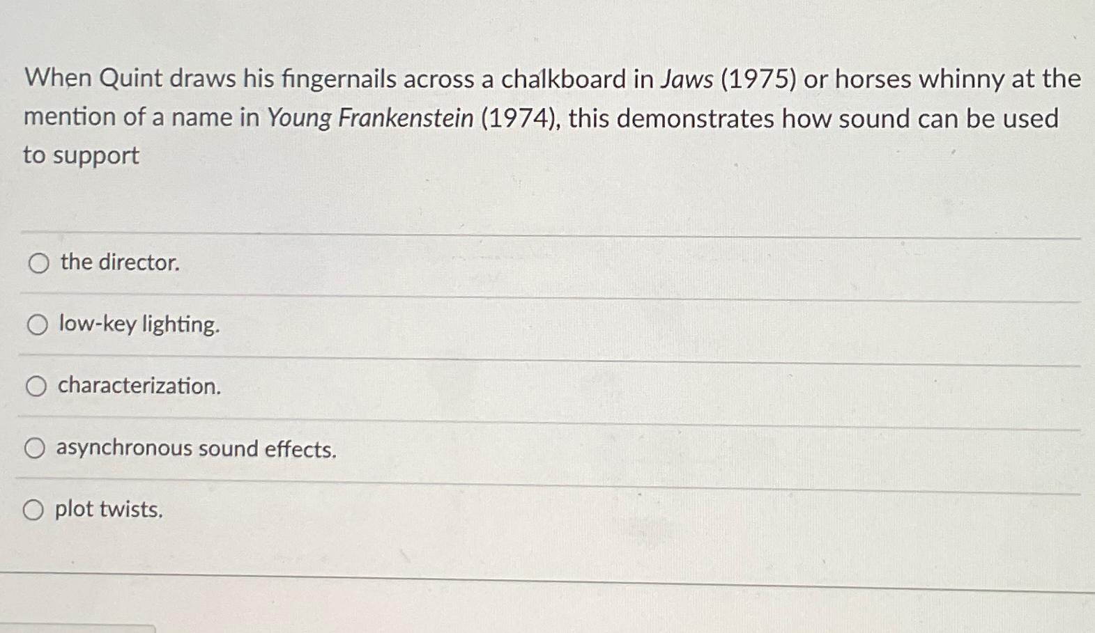 Solved When Quint draws his fingernails across a chalkboard | Chegg.com