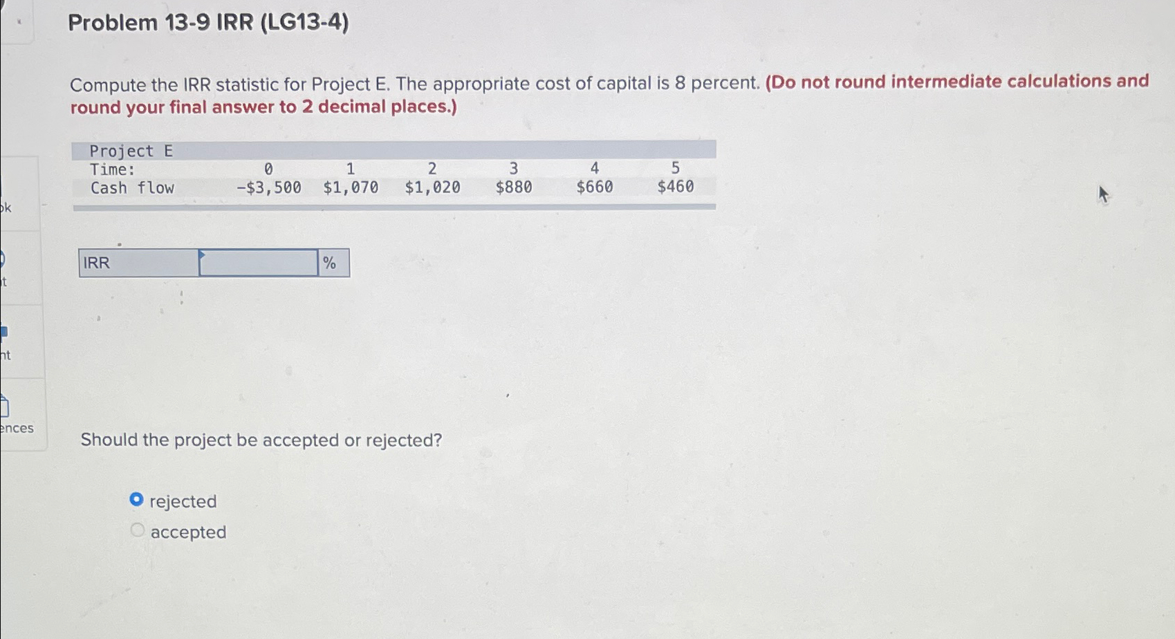 Solved Problem 13-9 ﻿IRR (LG13-4)Compute the IRR statistic | Chegg.com