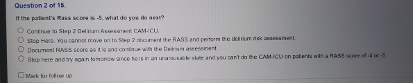 Solved Question 2 ﻿of 15.If the patient's Rass score is -5 , | Chegg.com