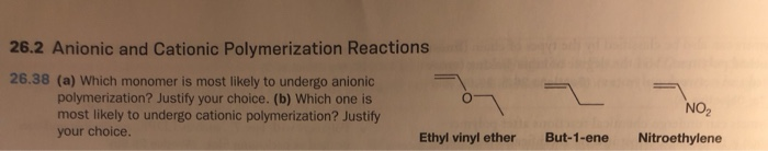 Solved 26.2 Anionic and Cationic Polymerization Reactions | Chegg.com