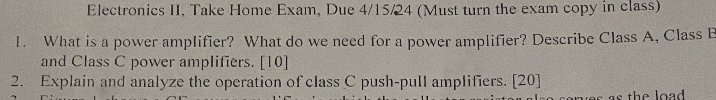Electronics II, ﻿Take Home Exam, Due 4/15/24 (Must | Chegg.com