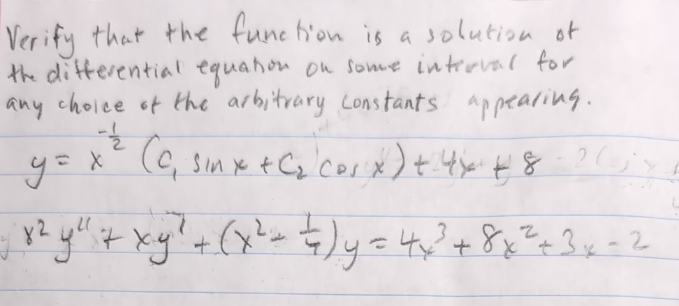 Solved How to solve Verify that the function is a solution | Chegg.com
