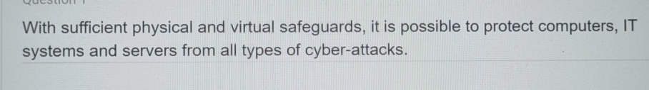 Solved With sufficient physical and virtual safeguards, it | Chegg.com