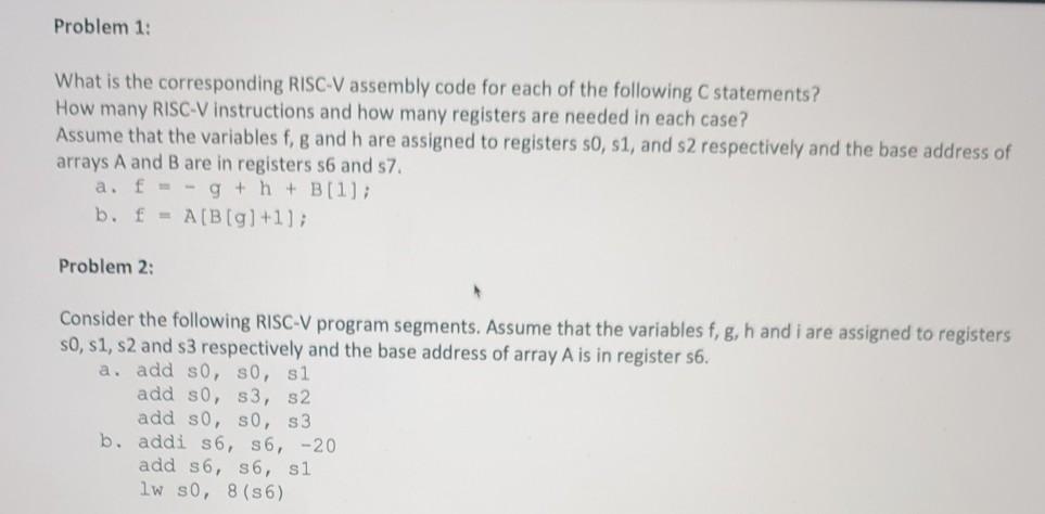 Solved Problem 1 What Is The Corresponding Risc V Assembly 9494