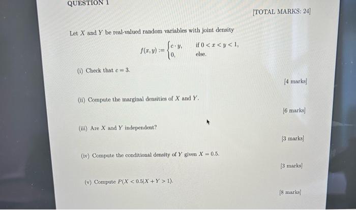 Solved [TOTAL MARKS: 24] Let X and Y be real-valued random | Chegg.com