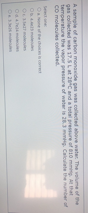 Solved A sample of carbon monoxide gas was collected above | Chegg.com