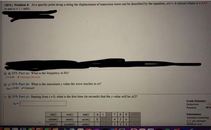 Solved (10\%) Problem 4: At a specific point along a string | Chegg.com