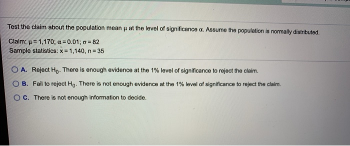 Solved Test the claim about the population mean p at the | Chegg.com