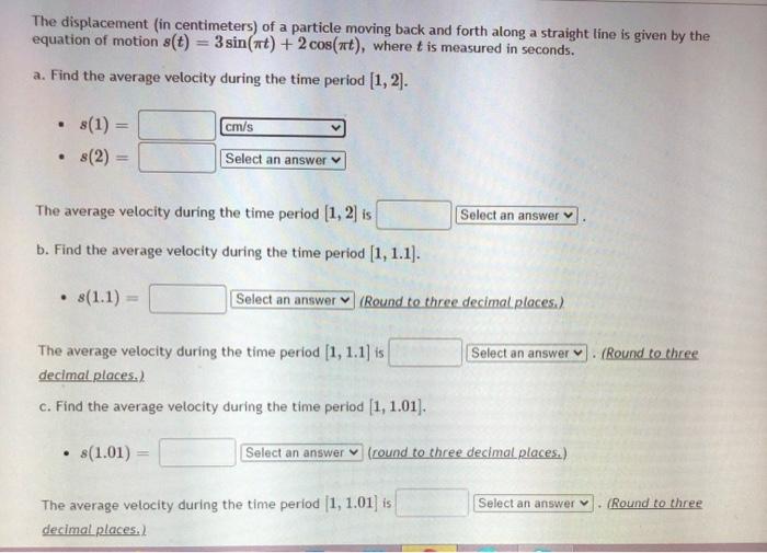 Solved The displacement (in centimeters) of a particle | Chegg.com