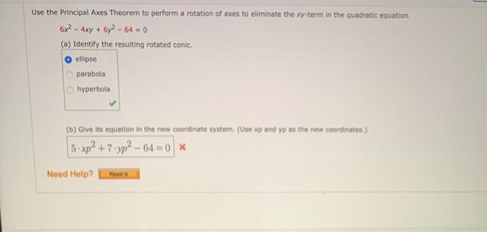Solved Use the Principal Axes Theorem to perform a rotation | Chegg.com