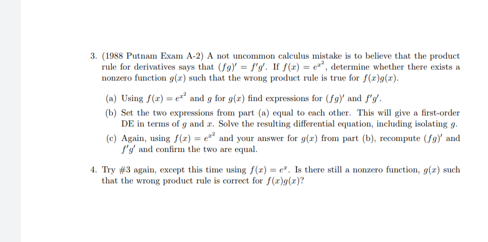 Solved 3. (1988 Putnam Exam A-2) A not uncommon calculus | Chegg.com