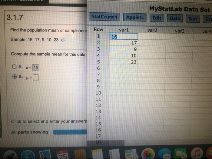 Solved MyStatLab Data Set 3.1.7 StatCrunch Applets Edit Data | Chegg.com