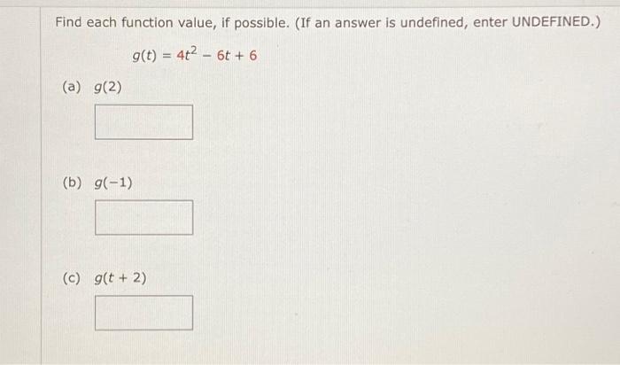 Solved Find each function value, if possible. (If an answer | Chegg.com