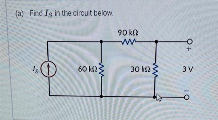 Solved (a) Find IS in the circuit below. | Chegg.com