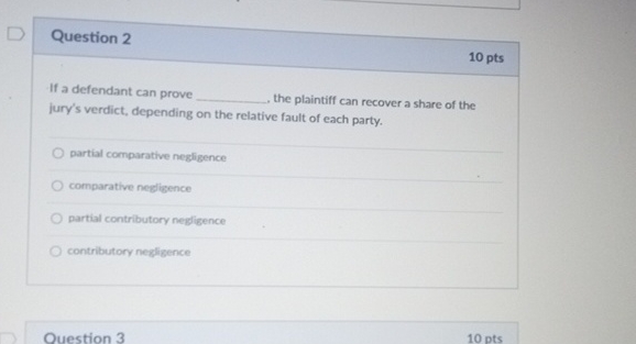 Solved Question 210 ﻿ptsIf a defendant can prove ﻿the | Chegg.com