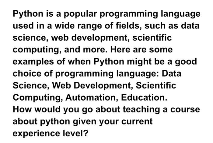 Solved Python Is A Popular Programming Language Used In A 