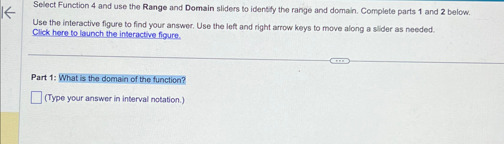 Select Function 4 ﻿and use the Range and Domain | Chegg.com
