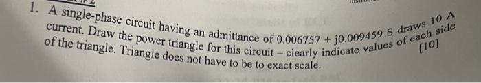 Solved current. Draw the power triangle for this circuit - | Chegg.com