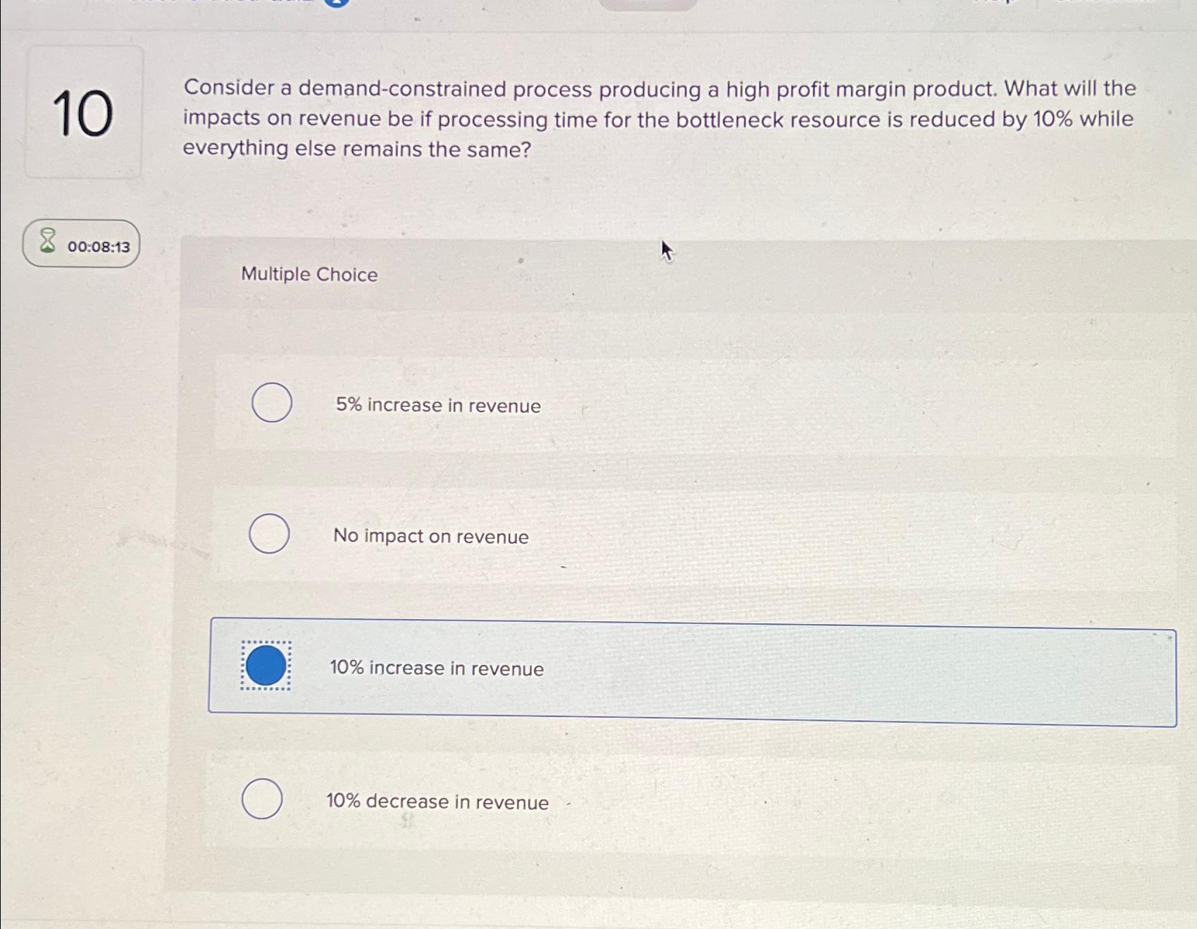 Solved 10Consider a demand-constrained process producing a | Chegg.com