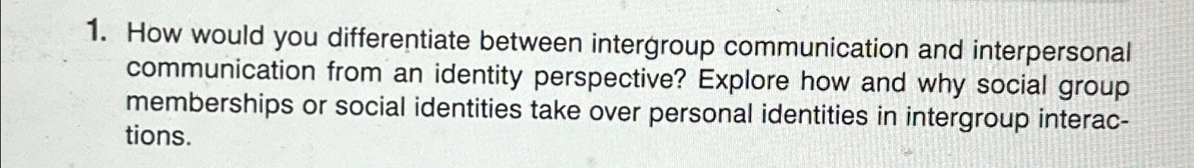 Solved How would you differentiate between intergroup | Chegg.com
