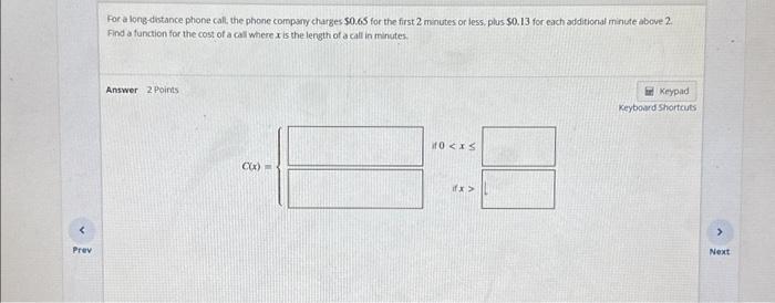 Solved For a long-distance phone call the phone company | Chegg.com