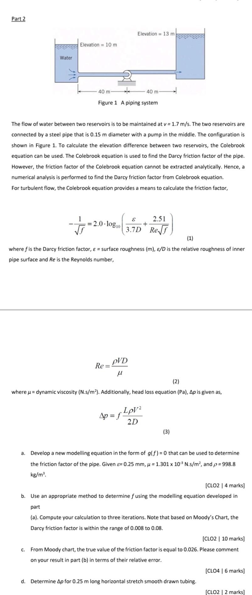 Solved The flow of water between two reservoirs is to be | Chegg.com