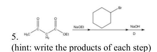 Solved HC DE: D NaOEI NaOH 5. (hint: write the products of | Chegg.com