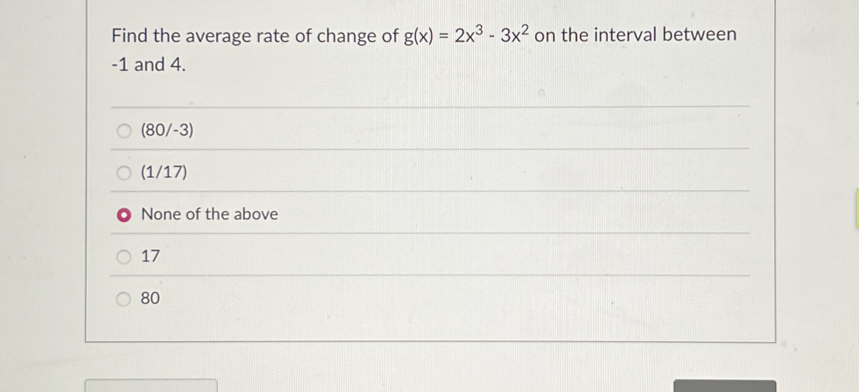Solved Find the average rate of change of g(x)=2x3-3x2 ﻿on | Chegg.com