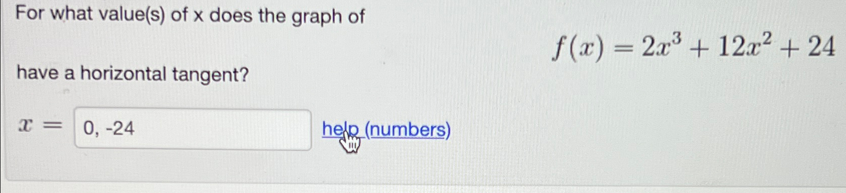 Solved For what value(s) ﻿of x ﻿does the graph of have a | Chegg.com